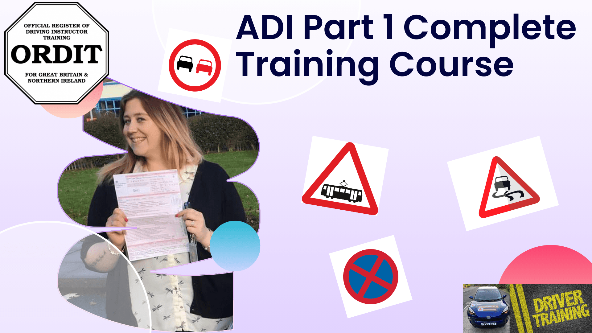 ADI Part 1 Complete Training Course – Driver Training Ltd